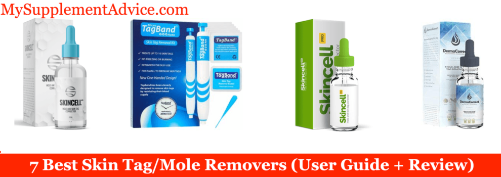 7 Best Skin Tag/Mole Removers (User Guide + Review) - Supplementox