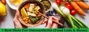 7 Best Diets For Osteoarthritis (Food Lists & Menu) - Supplementox