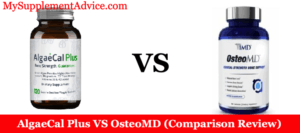 OsteoMD VS AlgaeCal Plus - Which Is Better? (Review) - Supplementox